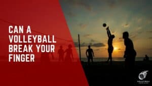 Can a Volleyball Break Your Finger? Insights on Injuries - Volleyball ...