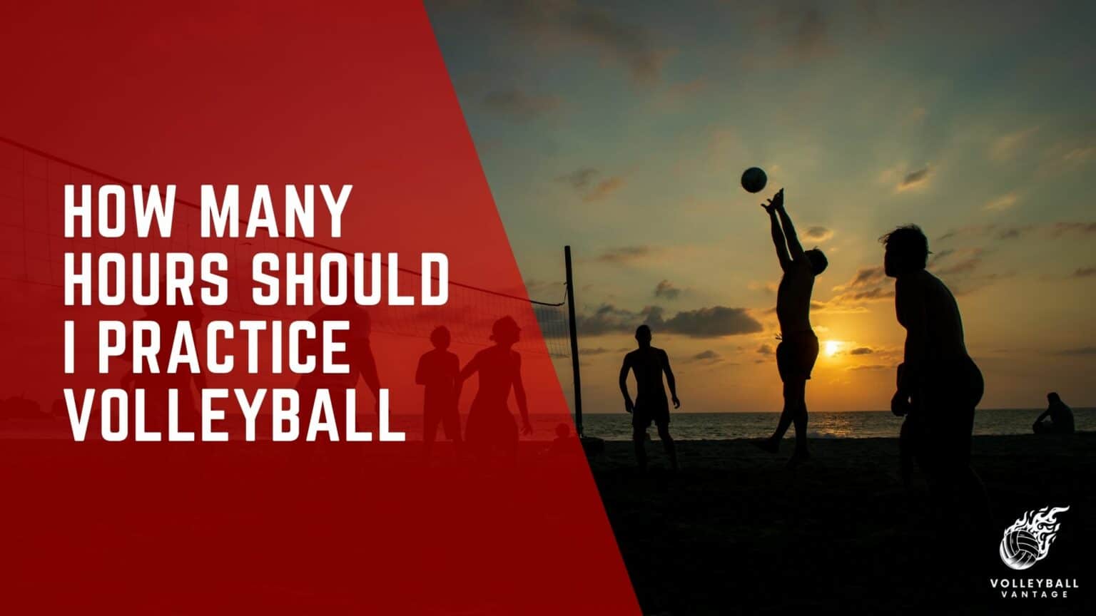 How Many Hours to Practice Volleyball? A Guide - Volleyball Vantage
