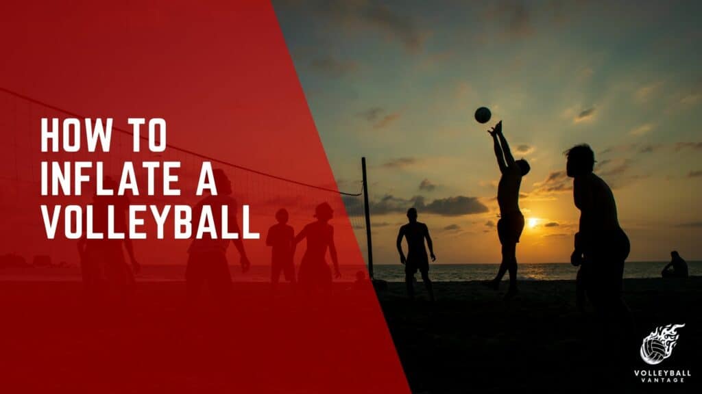 Maximizing Performance: How to Inflate a Volleyball Right - Volleyball ...