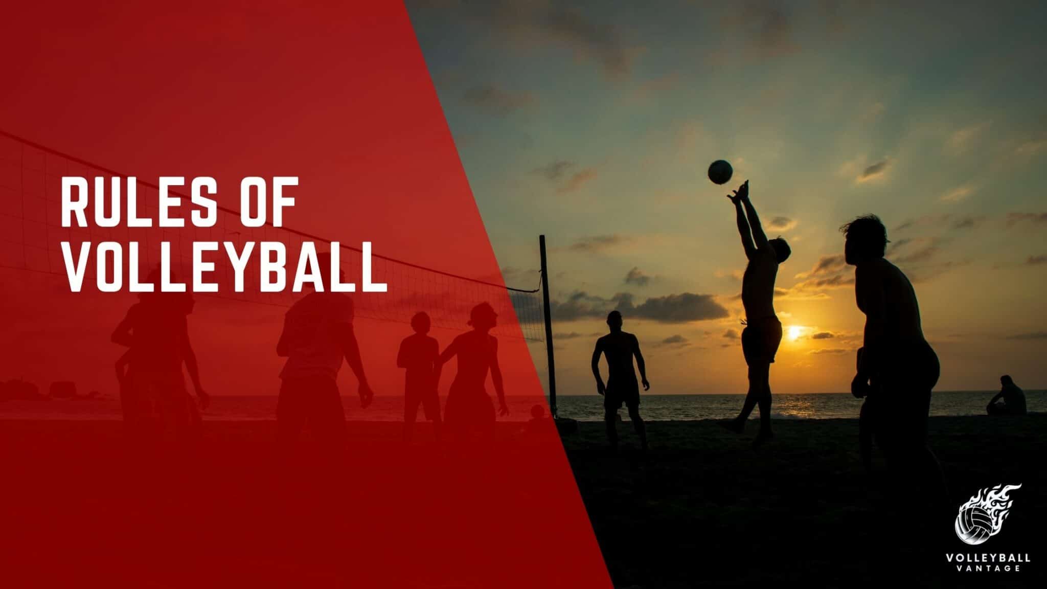 Rules And Regulations Volleyball Vantage Rules And Regulations Volleyball Vantage