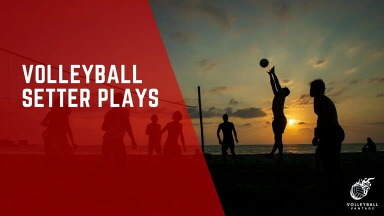 20 Essential Volleyball Setter Plays for a Winning Strategy ...