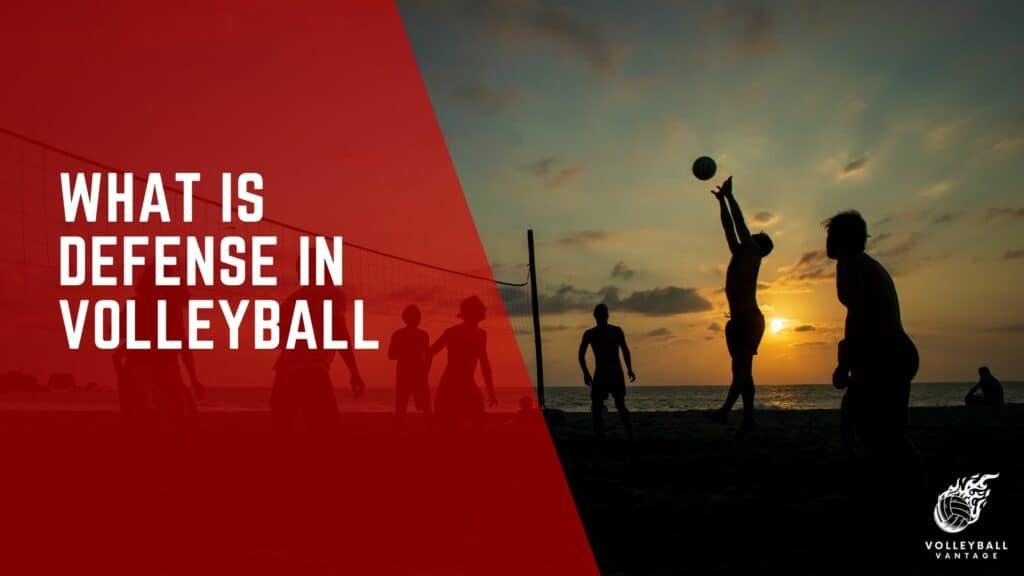 What is Defense in Volleyball? - A Detailed Explanation - Volleyball ...