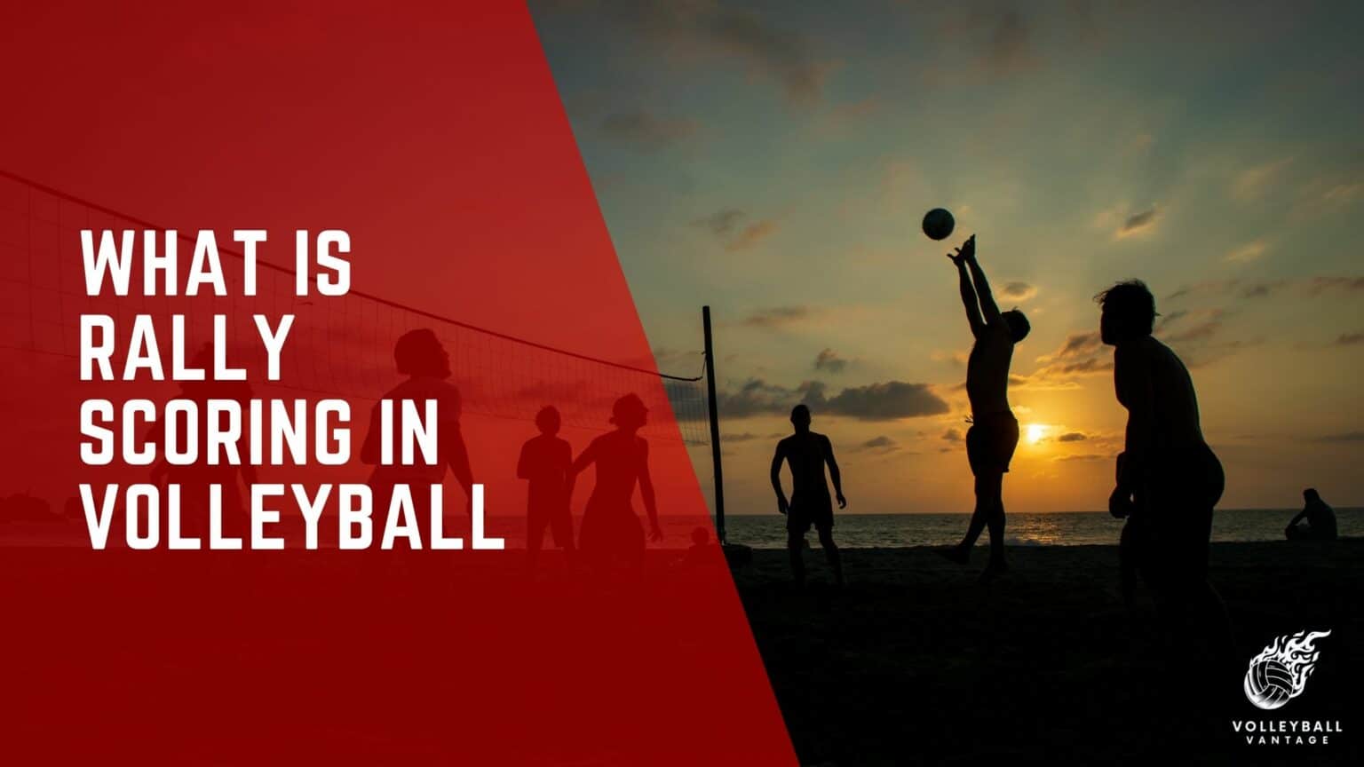 What is Rally Scoring in Volleyball?" An In-Depth Look - Volleyball Vantage